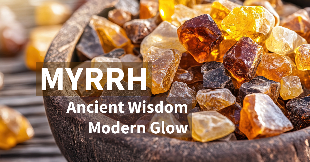 Myrrh: The Ancient Beauty Secret for Modern Skin | Anti-Aging, Healthy ...